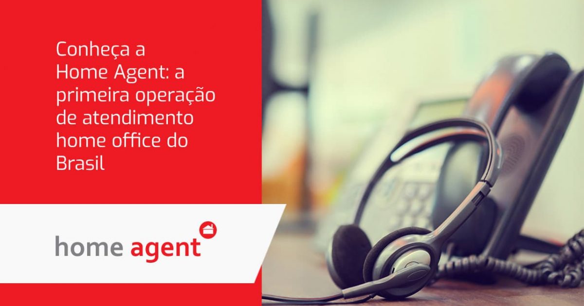 Conheça mais sobre a Home Agent e como ela está revolucionando o setor ...